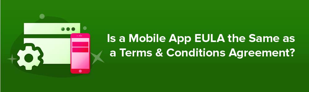 Mobile App EULA Template - Free Privacy Policy