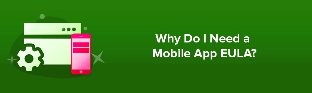 Mobile App EULA Template - Free Privacy Policy