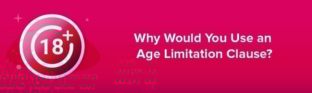 Age Limitation Clause in Terms & Conditions - Free Privacy Policy
